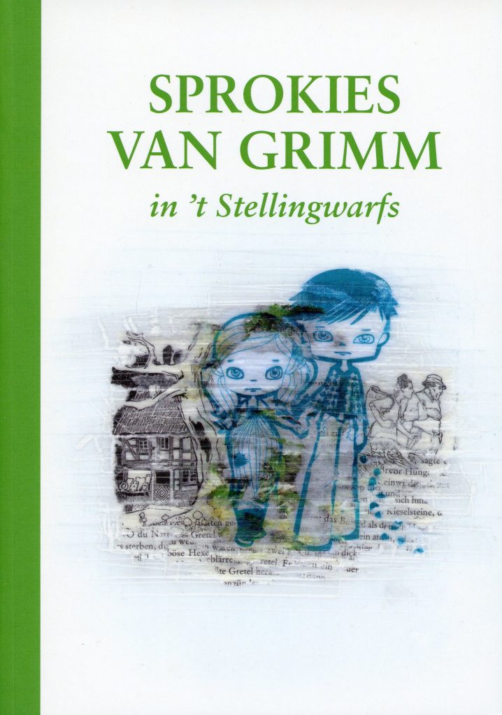 Sprokies van Grimm in 't Stellingwarfs – Afûk Websjop